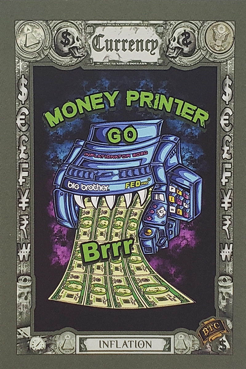 Inflation (Series 1, Card 38) | Bitcoin Trading Cards Wiki | Fandom