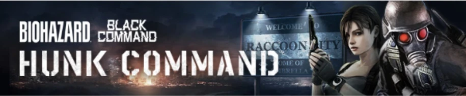 Black Command X Resident Evil: HUNK Command | Black Command Wiki | Fandom