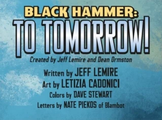 "To Tomorrow!" | Black Hammer Wiki | Fandom