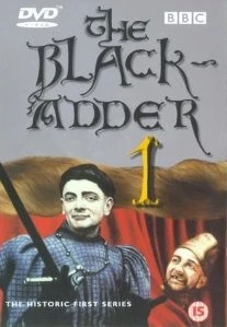 The Blackadder - The Historic First Series | The Blackadder Wiki | Fandom