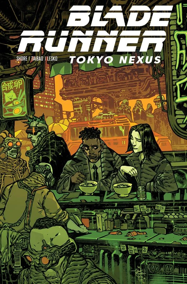 Blade Runner: Tokyo Nexus #4 | Off-world: The Blade Runner Wiki | Fandom