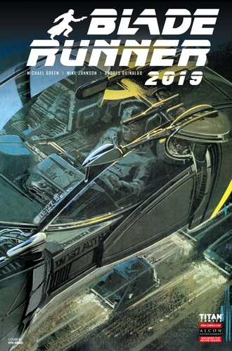 Blade Runner 2019 #11 | Off-world: The Blade Runner Wiki | Fandom