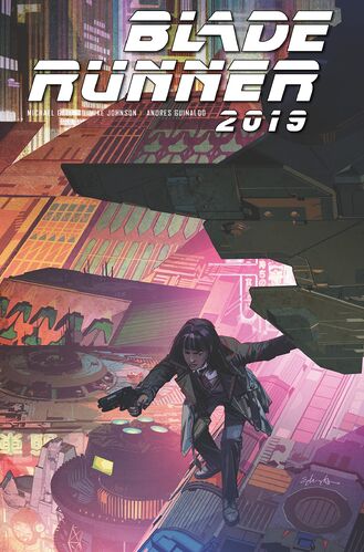 Blade Runner 2019 #9 | Off-world: The Blade Runner Wiki | Fandom