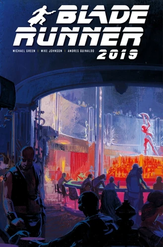 Blade Runner 2019 #7 | Off-world: The Blade Runner Wiki | Fandom