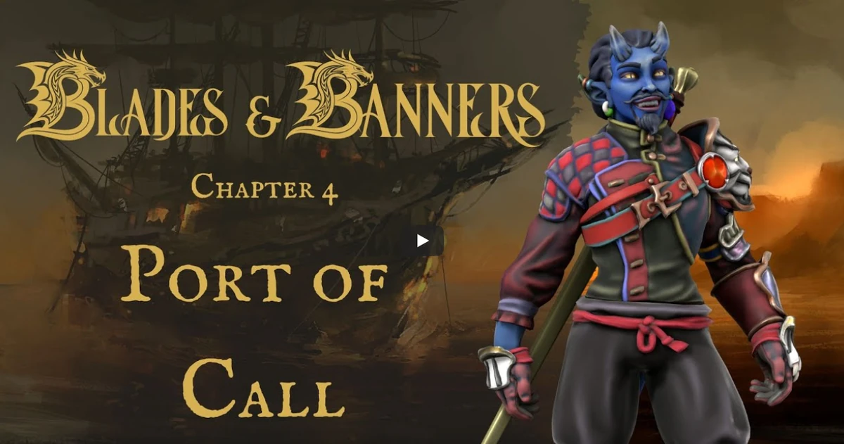 Chapter 4 - Port of Call | Blades & Banners Wiki | Fandom