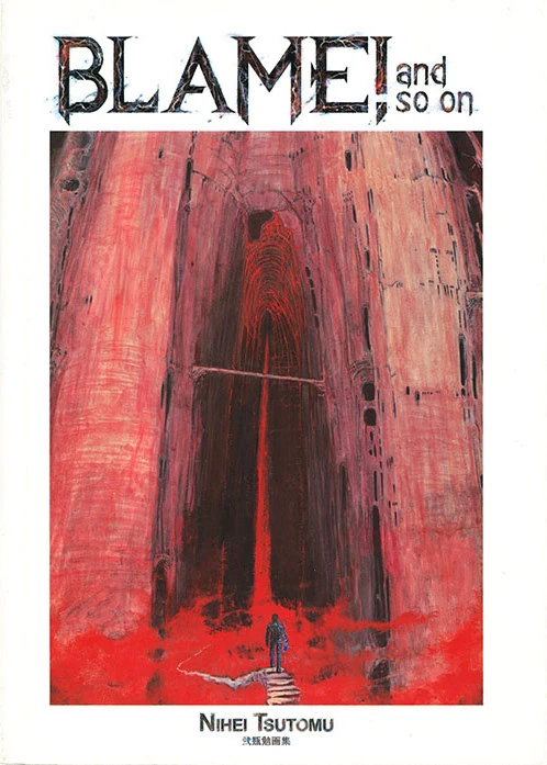 Blame! and So On | Blame! Wiki | Fandom