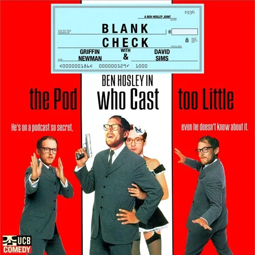 The Man Who Knew Too Little | Blank Check with Griffin and David Wiki ...