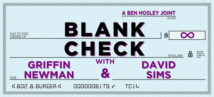 Blank Check with Griffin and David Wiki | Fandom
