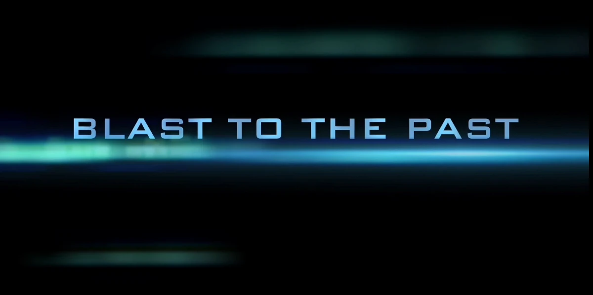 Blast into the past (film) | Blast into the past Wiki | Fandom