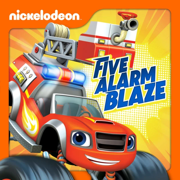Five Alarm Blaze (digital) | Blaze and the Monster Machines Wiki | Fandom
