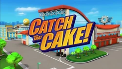 Catch That Cake! | Blaze and the Monster Machines Wiki | Fandom
