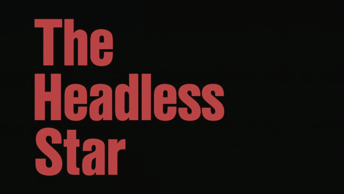 The Headless Star | Bleach Wiki | Fandom