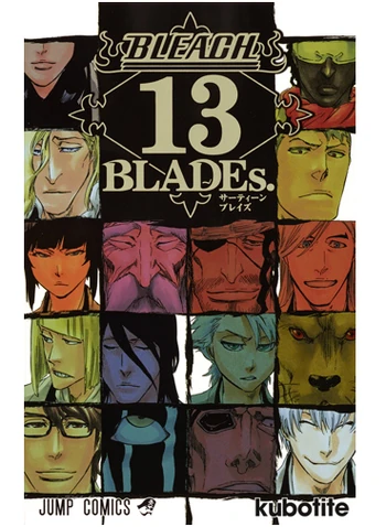 13 BLADEs | Bleach Wiki | Fandom