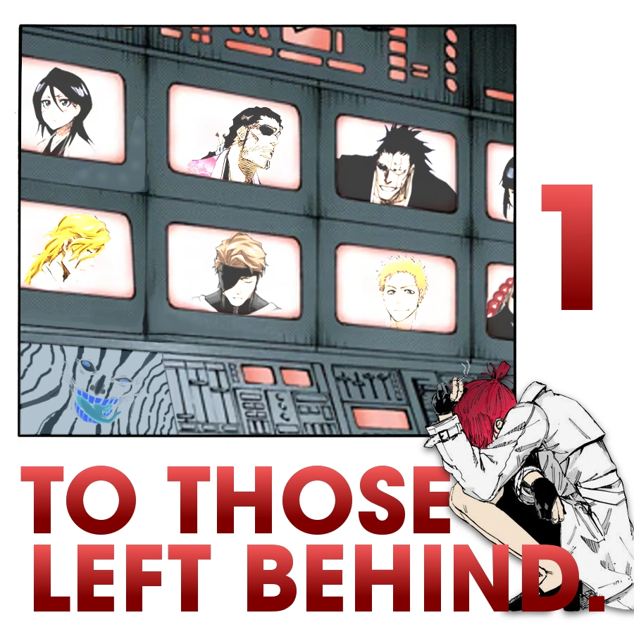 To Those Left Behind | Bleach Role-Play Wiki | Fandom