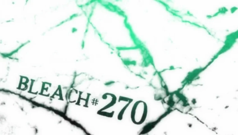 Episode 270 | Bleach Wiki | Fandom
