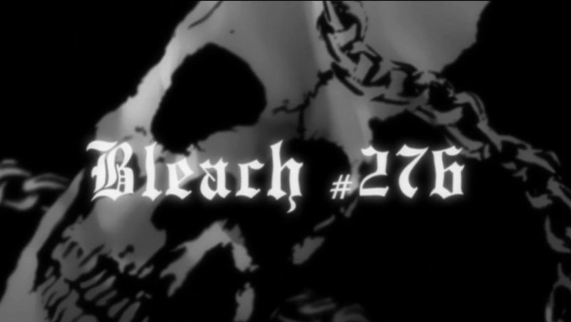Episode 276 | Bleach Wiki | Fandom