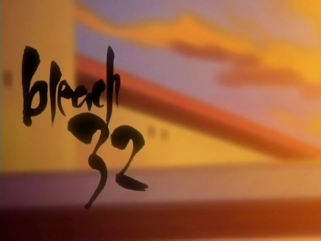 Episode 032 | Bleach Wiki | Fandom