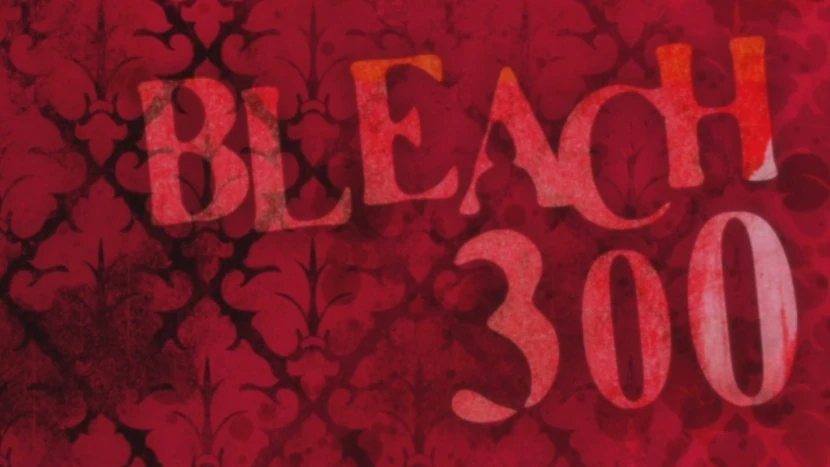 Episode 300 | Bleach Wiki | Fandom