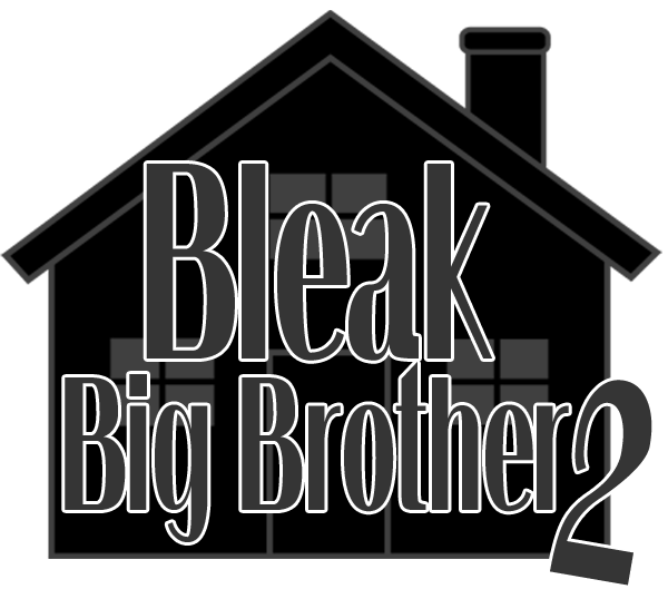 Bleak Big Brother 2 | Bleak Network Wiki | Fandom