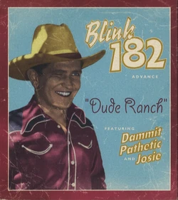 Blink 182 Dude Ranch