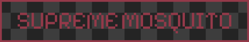 Supreme Mosquito | Block Tales Wiki | Fandom