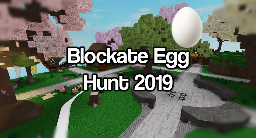 Events/Egg Hunt 2019 | Blockate Wiki | Fandom