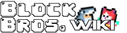 Block Bros. Wiki | Block Bros. Wiki | Fandom