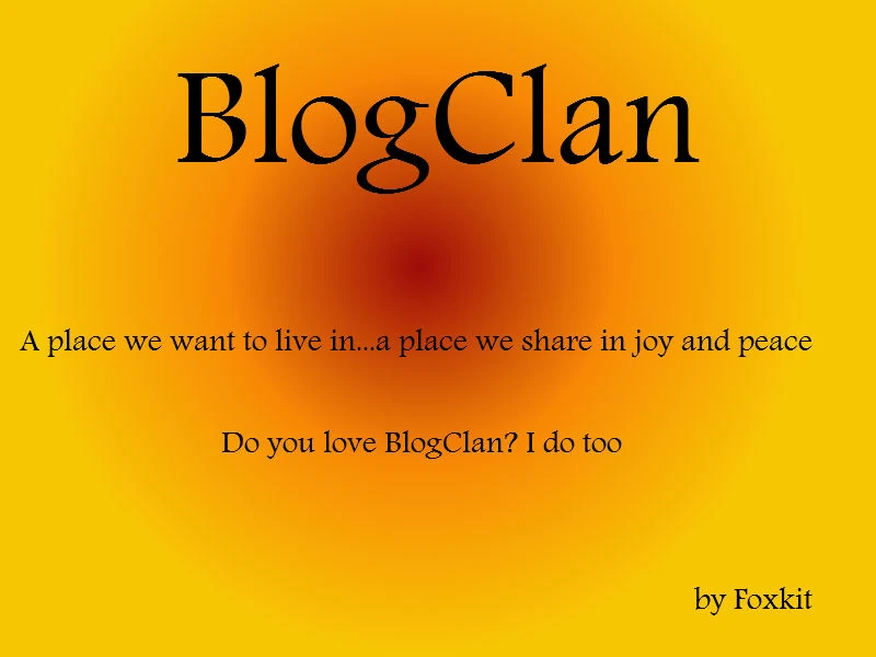 User blog:Foxstep1/BlogClan Spirit | BlogClan 2 Wikia | Fandom