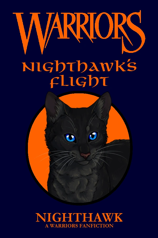Nighthawk's Flight | BlogClan 2 Wikia | Fandom