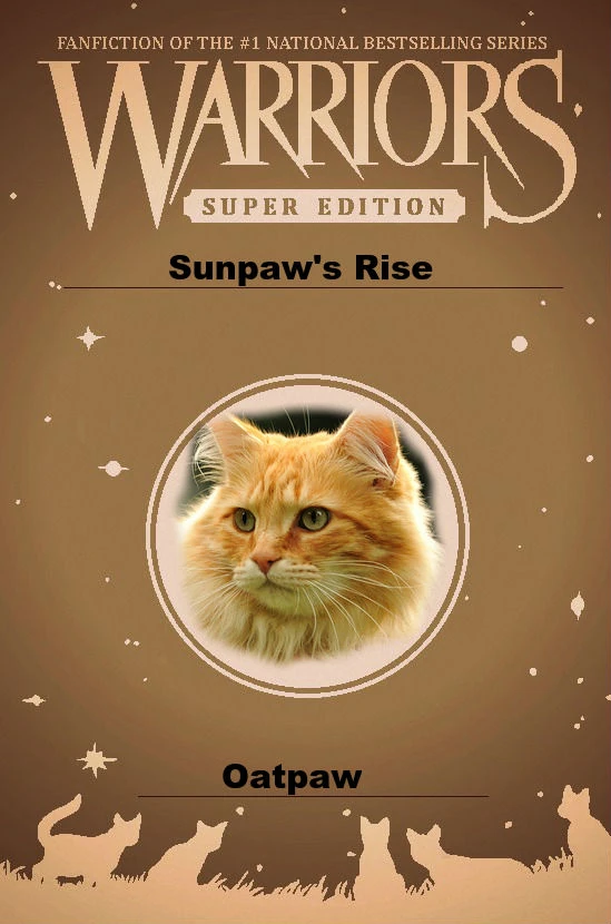 Sunpaw's Rise | BlogClan 2 Wikia | Fandom