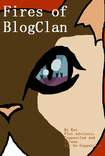 User blog:Copper claw/Fires of BlogClan- The Graphic Novel | BlogClan ...