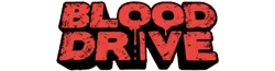 Blood Drive | Blood Drive Wiki | Fandom