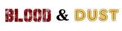 Blood & Dust Wiki | Fandom