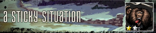 A Sticky Situation | Blood Brothers 2 Wiki | Fandom