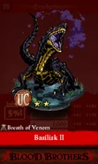 Basilisk II | Blood Brothers Wiki | Fandom
