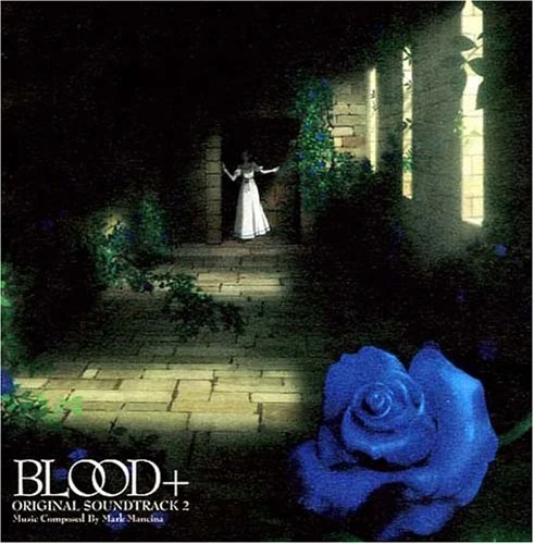 BLOOD+ Original Soundtrack 2 | Blood+ Wiki | Fandom