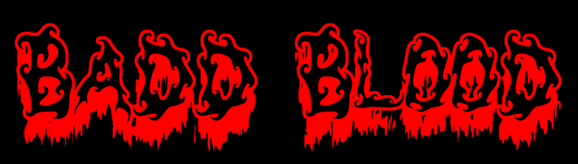 Category:Badd Blood | Blood Wrestling Federation Wiki | Fandom