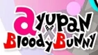 ayupan x Bloody Bunny | Bloody Bunny Wiki | Fandom