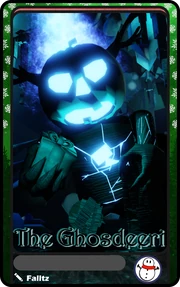 The Ghosdeeri | Blox Cards Wikia | Fandom