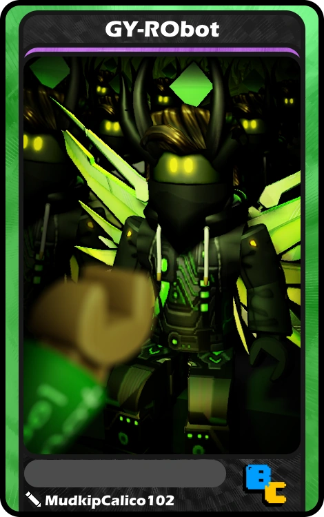 GY-RObot | Blox Cards Wikia | Fandom