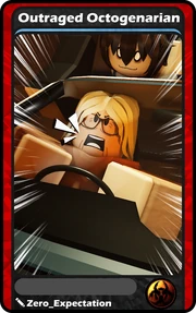 Outraged Octogenarian | Blox Cards Wikia | Fandom