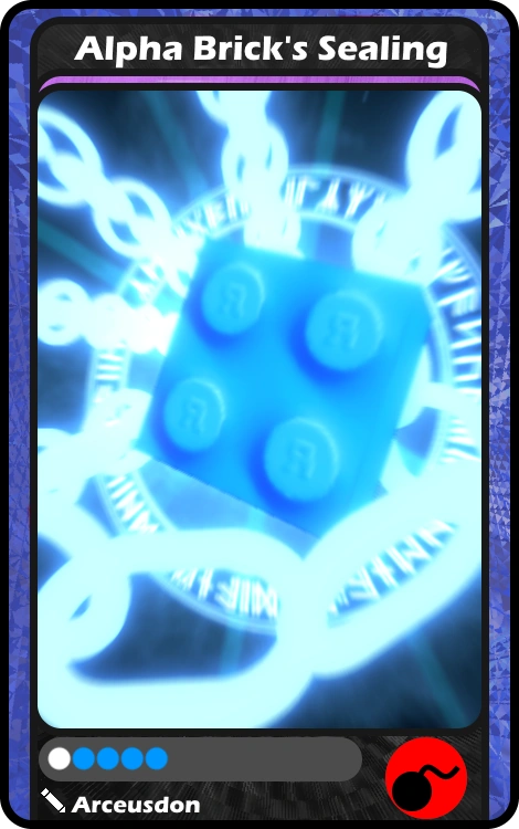 Alpha Brick's Sealing | Blox Cards Wikia | Fandom