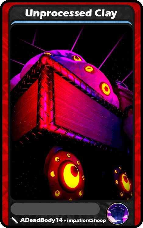 Unprocessed Clay | Blox Cards Wikia | Fandom