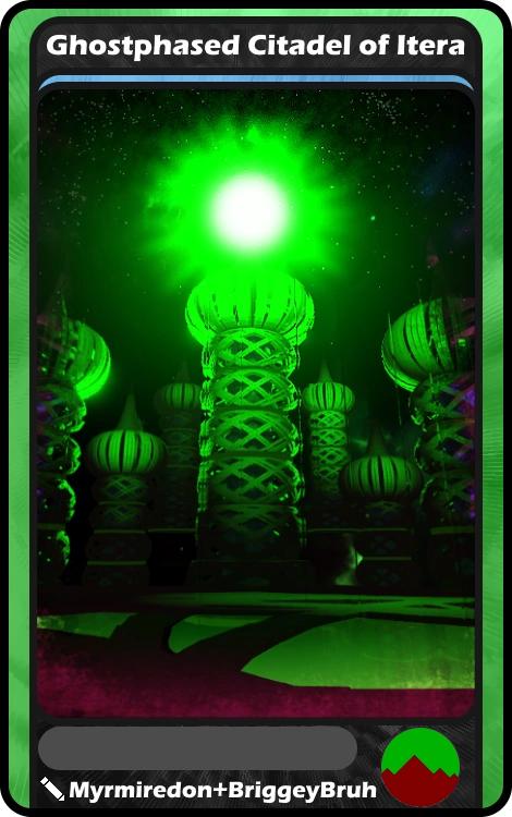 Ghostphased Citadel of Itera | Blox Cards Wikia | Fandom