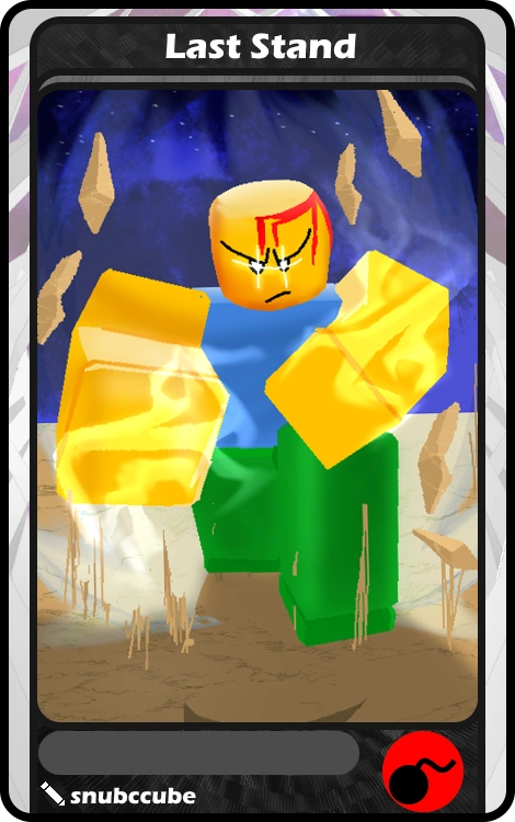 Last Stand | Blox Cards Wikia | Fandom