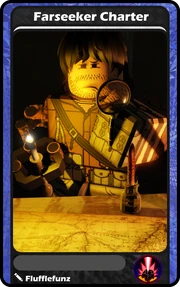 Farseeker Charter | Blox Cards Wikia | Fandom