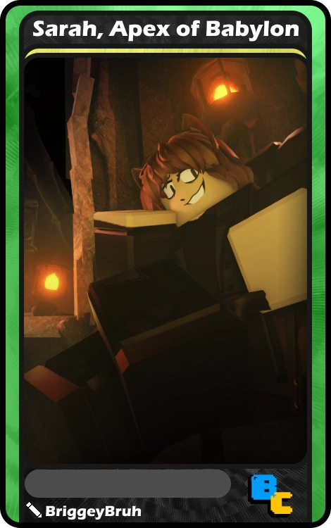 Sarah, Apex of Babylon | Blox Cards Wikia | Fandom