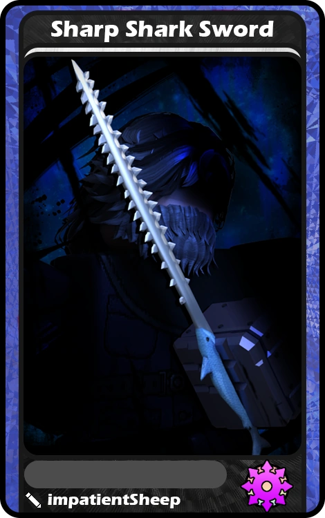 Sharp Shark Sword | Blox Cards Wikia | Fandom