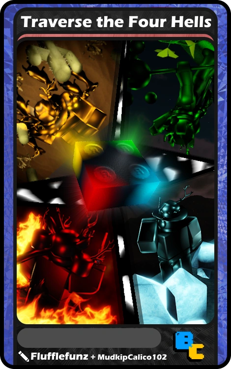 Traverse the Four Hells | Blox Cards Wikia | Fandom