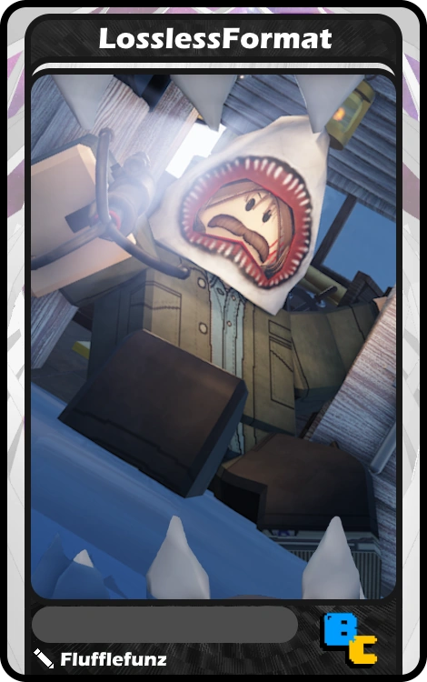 LosslessFormat | Blox Cards Wikia | Fandom